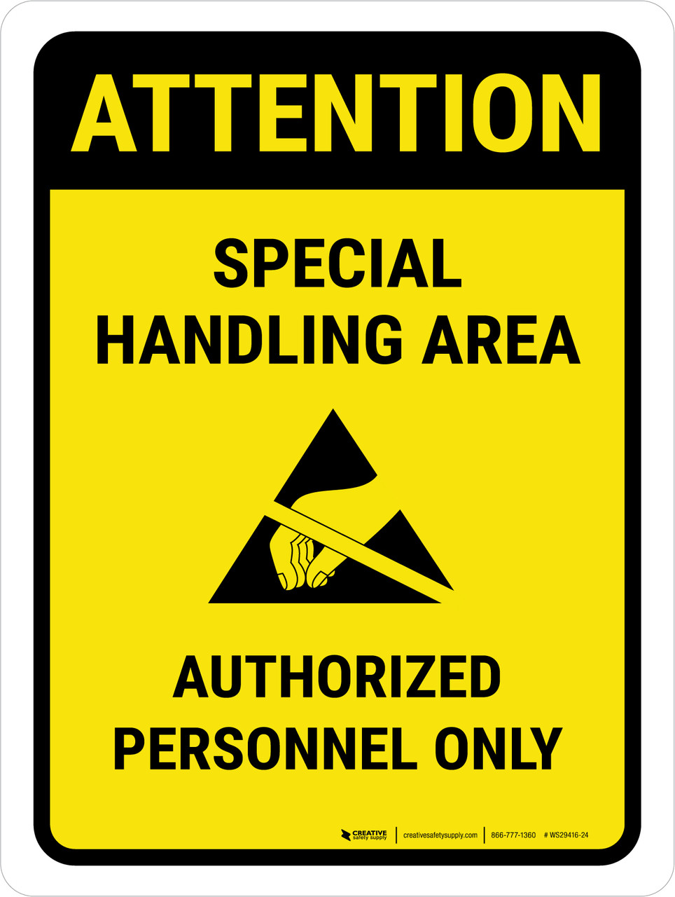 Attention: Special Handling Area - Authorized Personnel Only Portrait ...