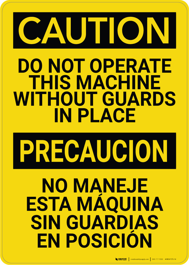Caution: Do not Operate This Machine Without Guards Bilingual Spanish ...