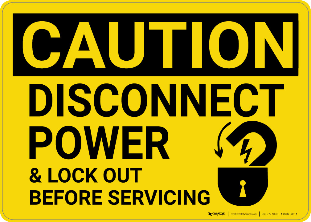Caution: Disconnect Power and Lock Out Before Servicing - Wall Sign ...