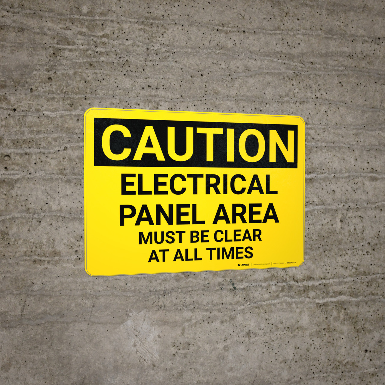 Caution: Electrical Panel Area Must be Clear at All Times - Wall Sign