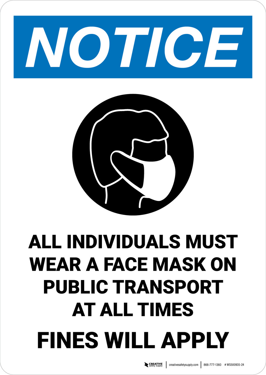 Notice: All Individuals Must Wear Mask on Public Transport At All Times ...