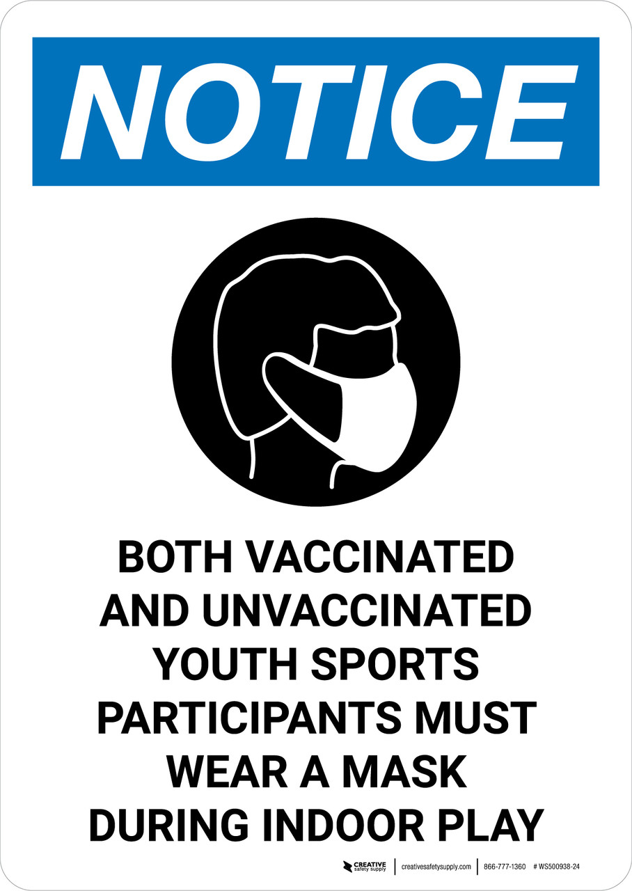 Notice: Both Vaccinated and Unvaccinated Youth Participants Must Wear a ...