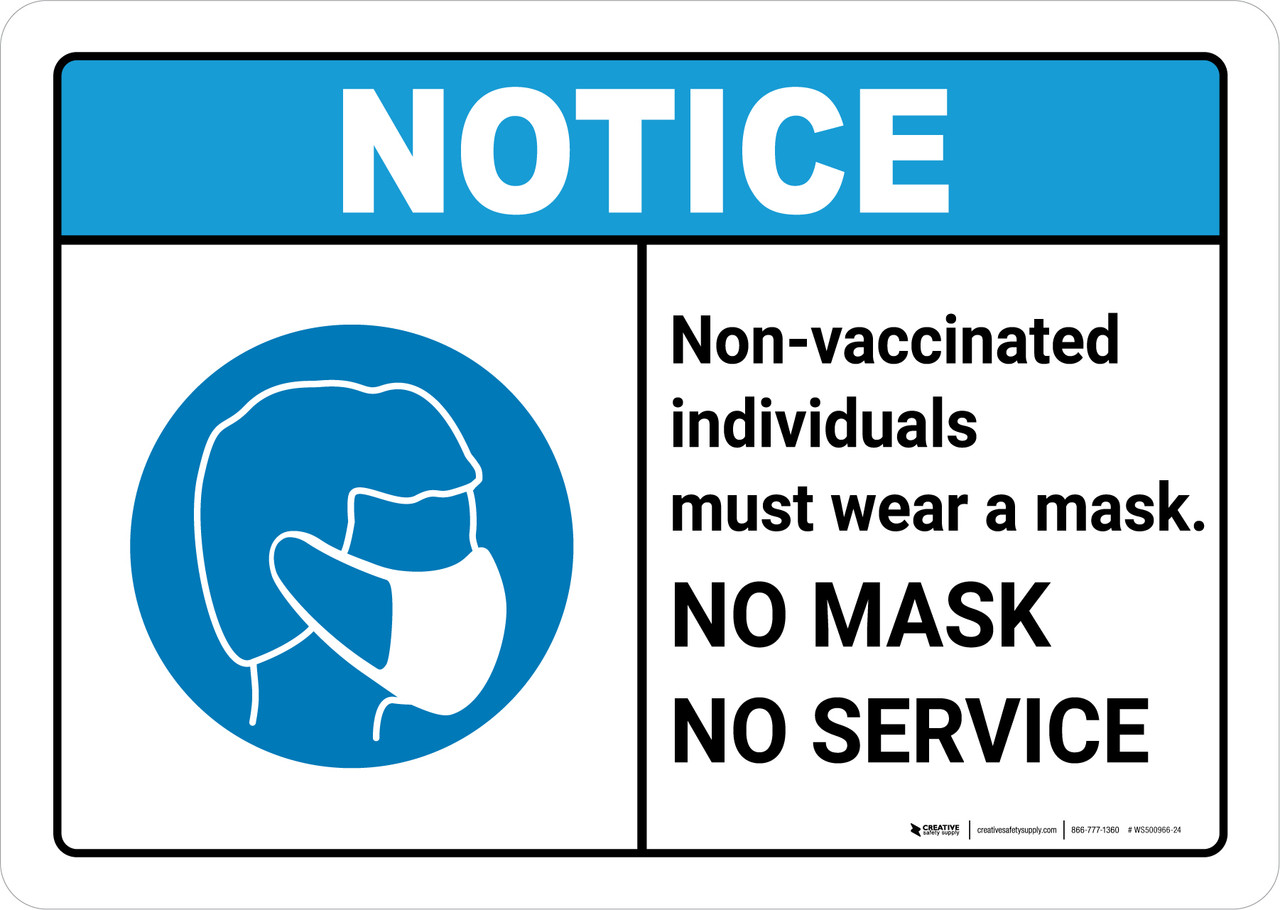 Notice: Non-Vaccinated Individuals - No Mask No Service ANSI Landscape ...