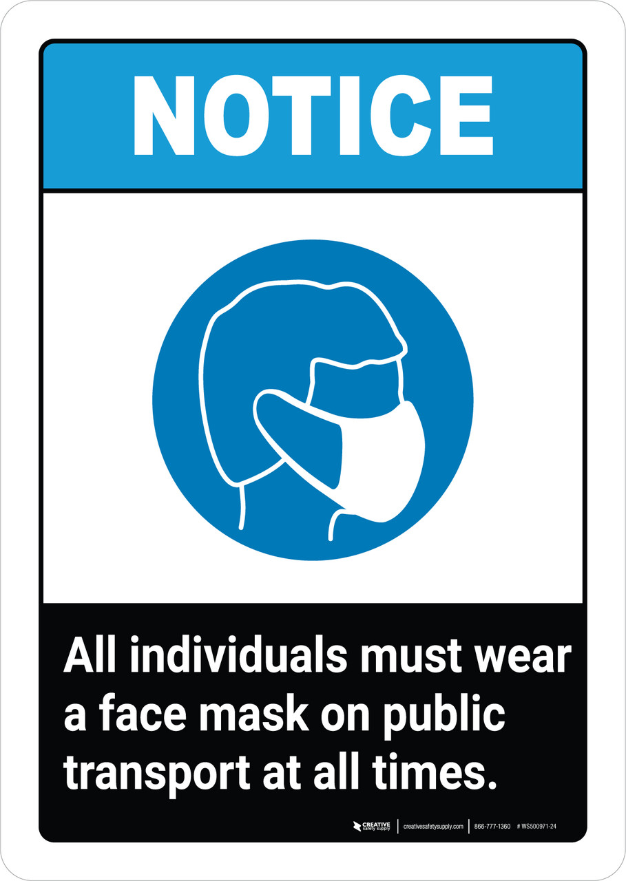 Notice: All Individuals Must Wear Mask on Public Transport At All Times ...