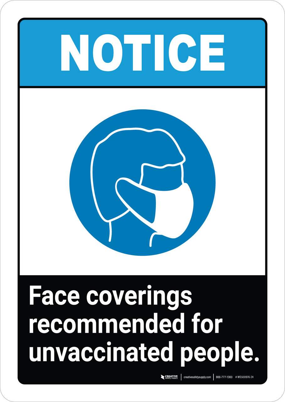 Notice: Face Coverings Recommended Unvaccinated People ANSI Portrait ...