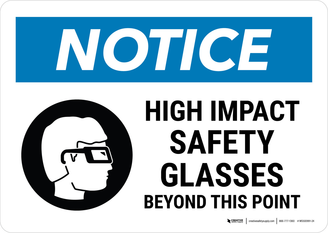 Notice: High Impact Safety Glasses Beyond This Point with Icon ...