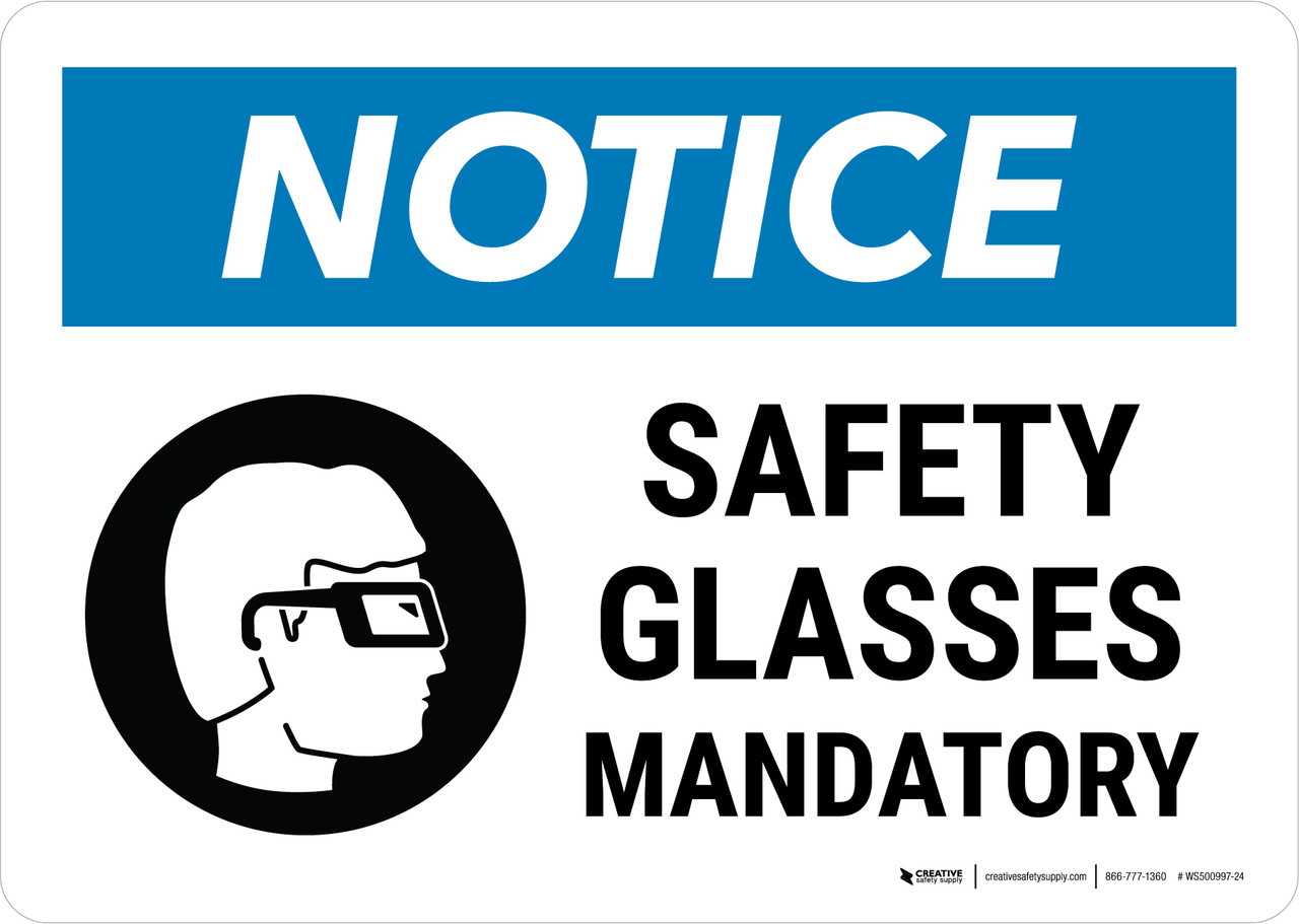 Notice: Safety Glasses Mandatory with Icon Landscape - Wall Sign ...