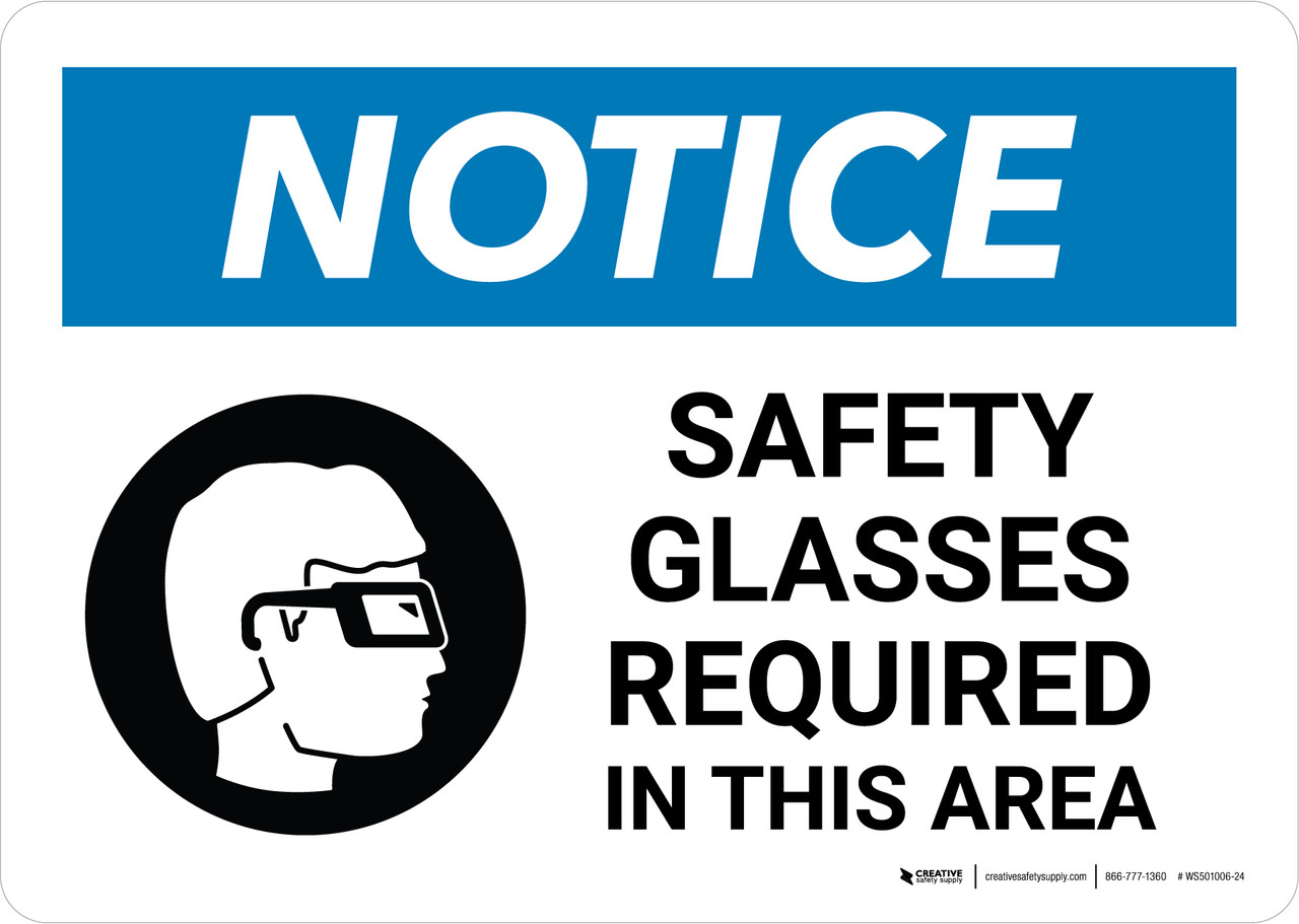 Notice: Safety Glasses Required In This Area with Icon Landscape - Wall ...