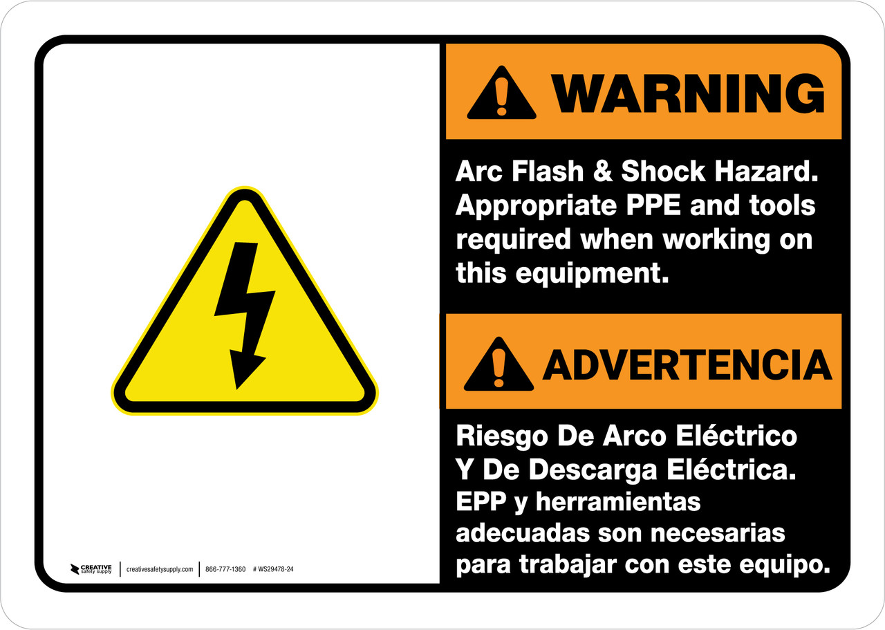 Warning: Arc Flash & Shock Hazard - Appropriate PPE and Tools Required ...