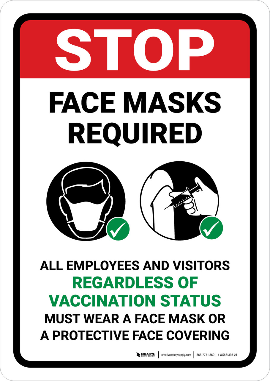 Stop: Face Mask Required Regardless Of Vaccination Status Portrait ...