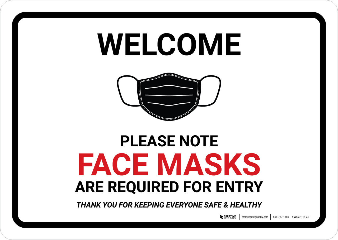 Welcome Please Note That Masks Are Required for Entry Landscape - Wall Sign