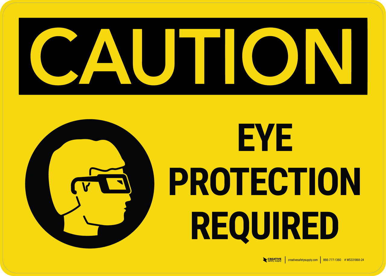 Caution: Eye Protection Required with Icon Landscape - Wall Sign ...
