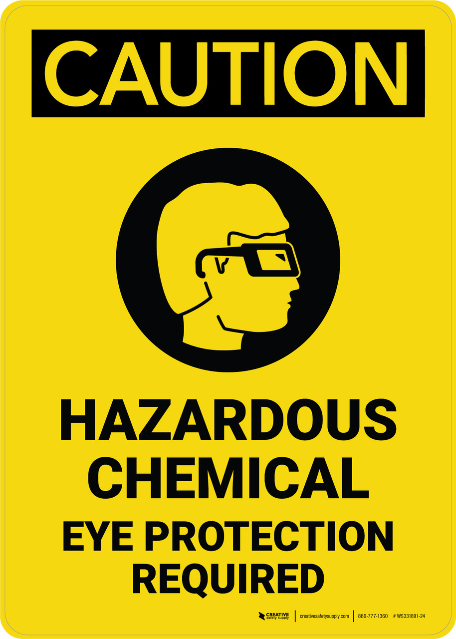 Caution: Hazardous Chemicals Eye Protection Required with Icon Portrait ...
