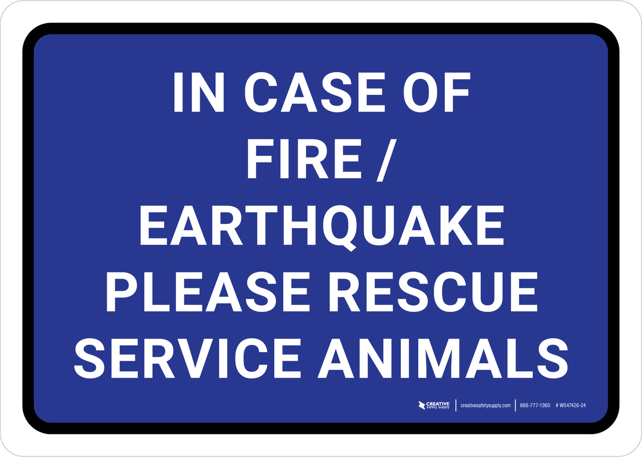 In Case of Fire/Earthquake Please Rescue Service Animals Blue Landscape ...