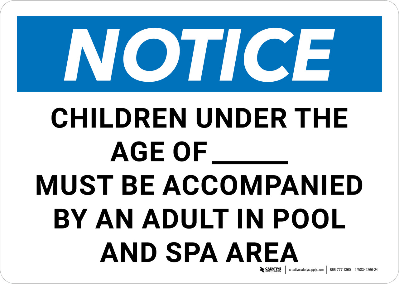 Notice: Children Under the Age of Must Be Accompanied In Pool Landscape ...