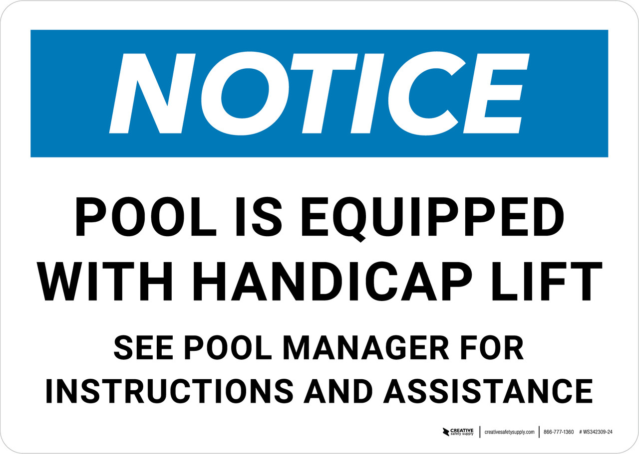 Notice: Pool Is Equipped with ADA Lift Landscape - Wall Sign