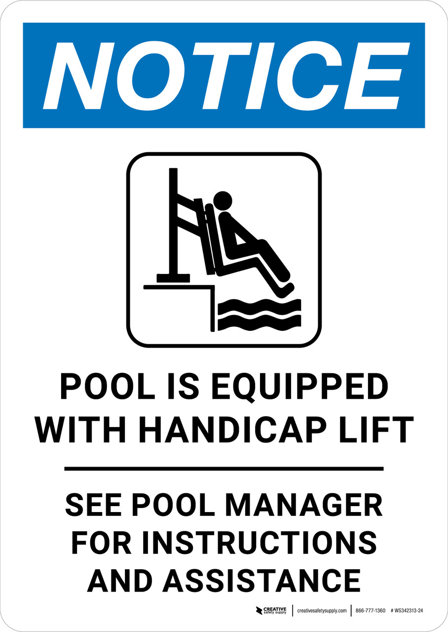 Notice: Pool Is Equipped With Handicap Lift See Pool Manager Bilingual ...