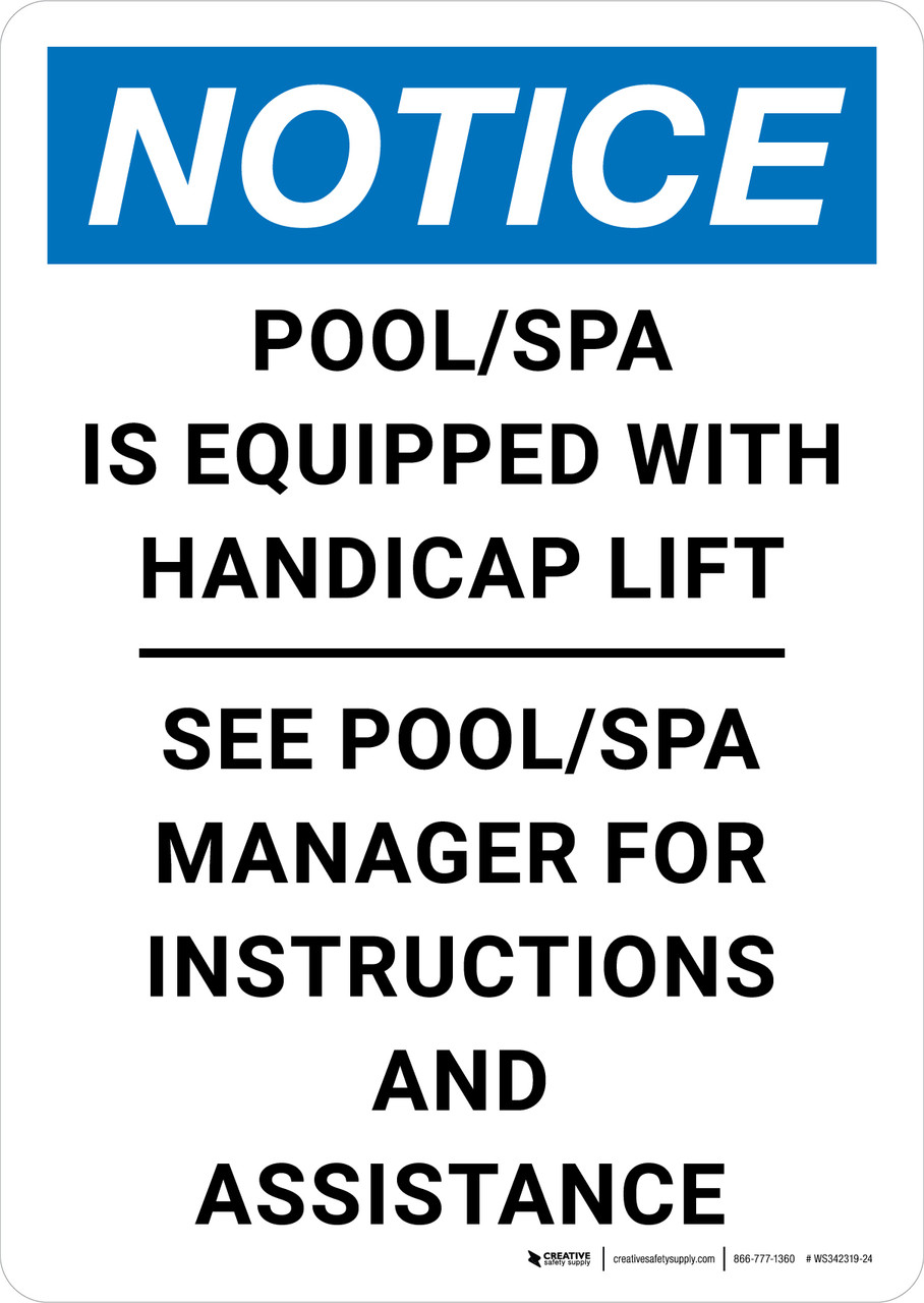 Notice: Pool/Spa Is Equipped With Handicap Lift See Manager Portrait ...
