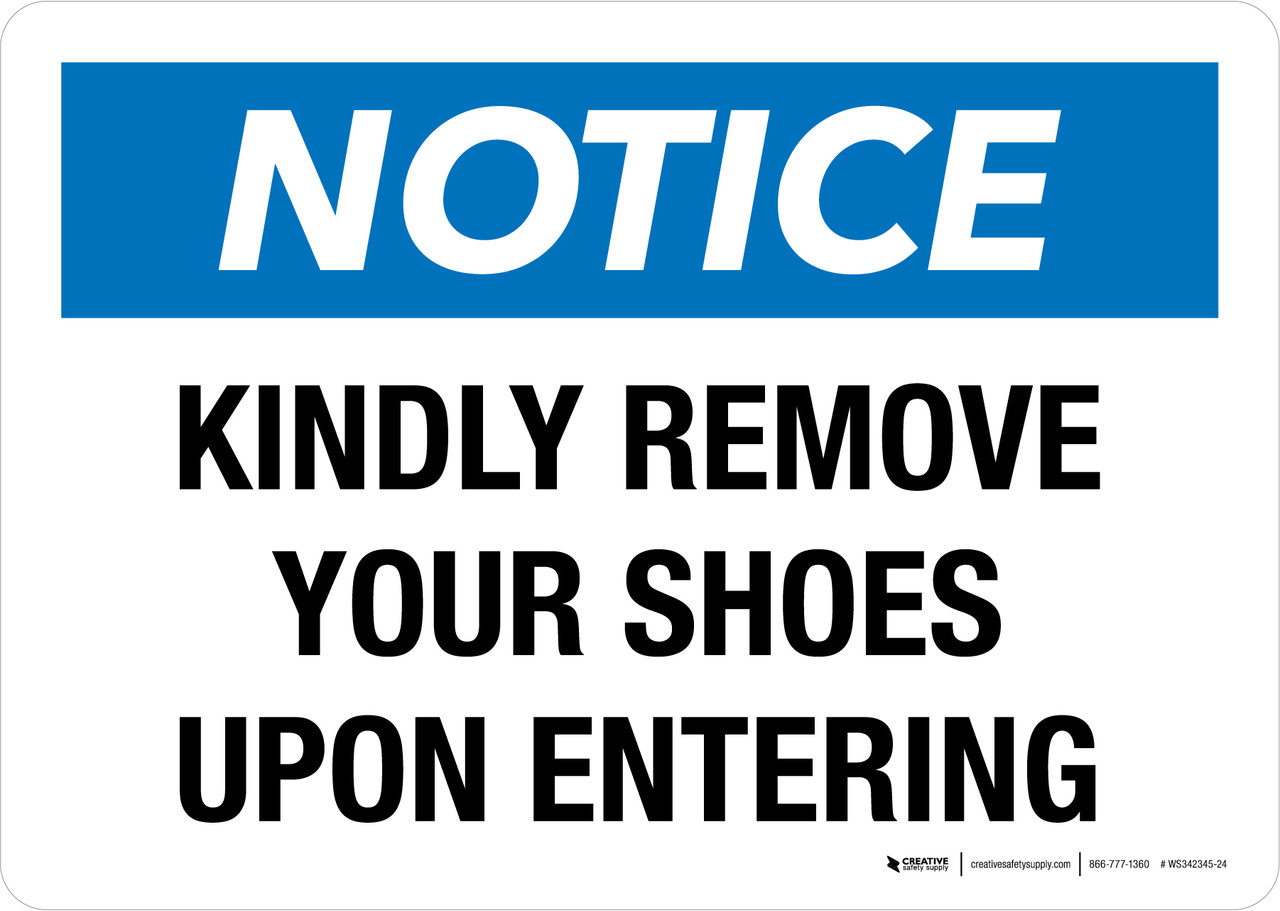 Notice: Kindly Remove Your Shoes Upon Entering Landscape - Wall Sign ...