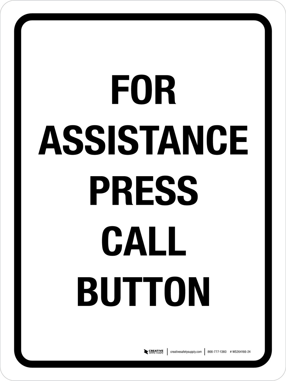 For Assistance Press Call Button White Portrait - Wall Sign