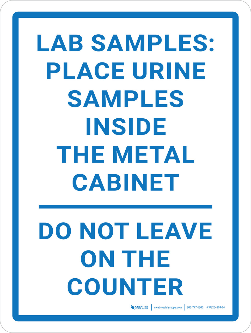 Lab Samples Place Urine Samples Inside Metal Cabinet Portrait - Wall Sign