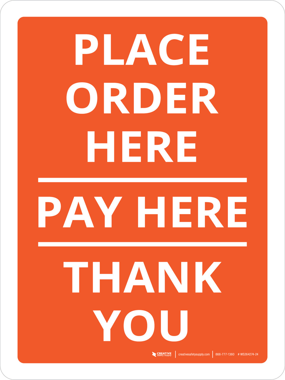 Place Order Here Pay Here Portrait - Wall Sign | Creative Safety Supply