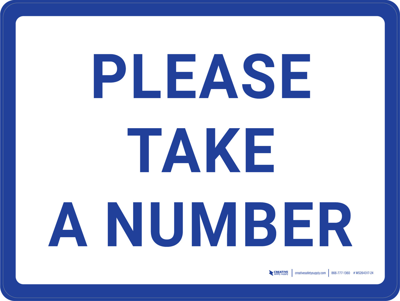 Please Take A Number Landscape - Wall Sign