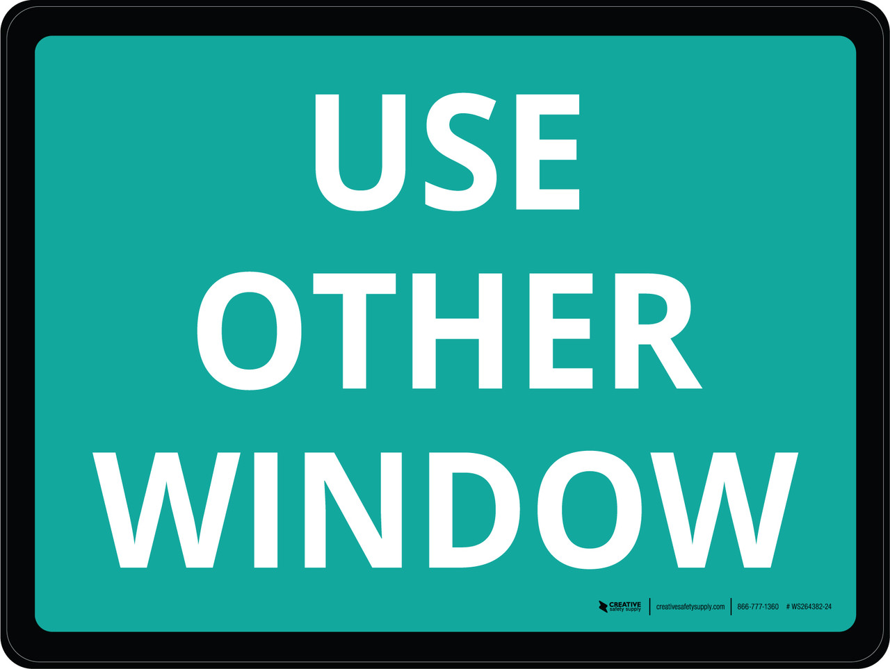 Use Other Window Green Landscape - Wall Sign | Creative Safety Supply