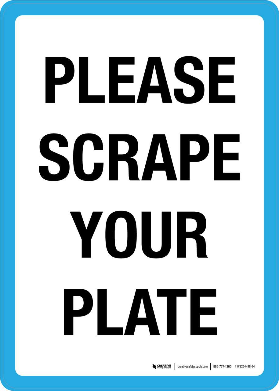 Please Scrape Your Plate Portrait - Wall Sign | Creative Safety Supply