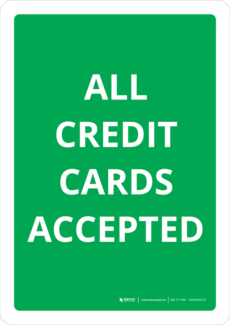 All Credit Cards Accepted Portrait - Wall Sign