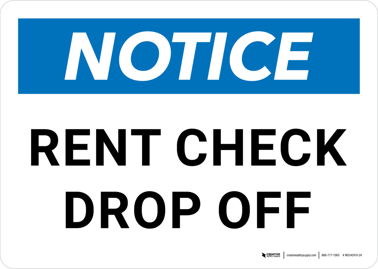 Notice: Rent Check Drop Off Landscape - Wall Sign