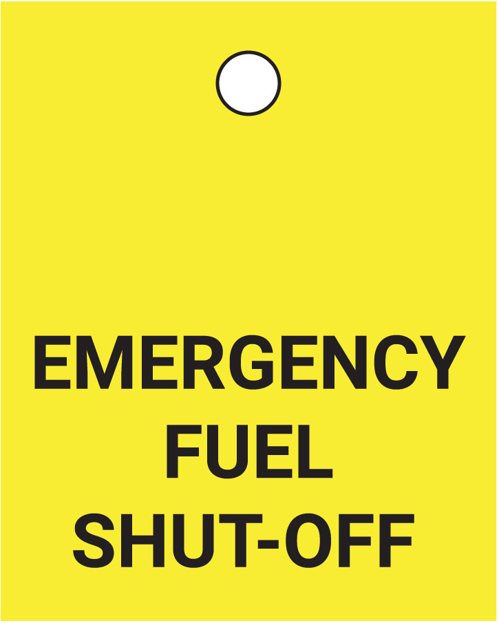 Emergency Fuel Shut-Off - Valve Tag | Creative Safety Supply
