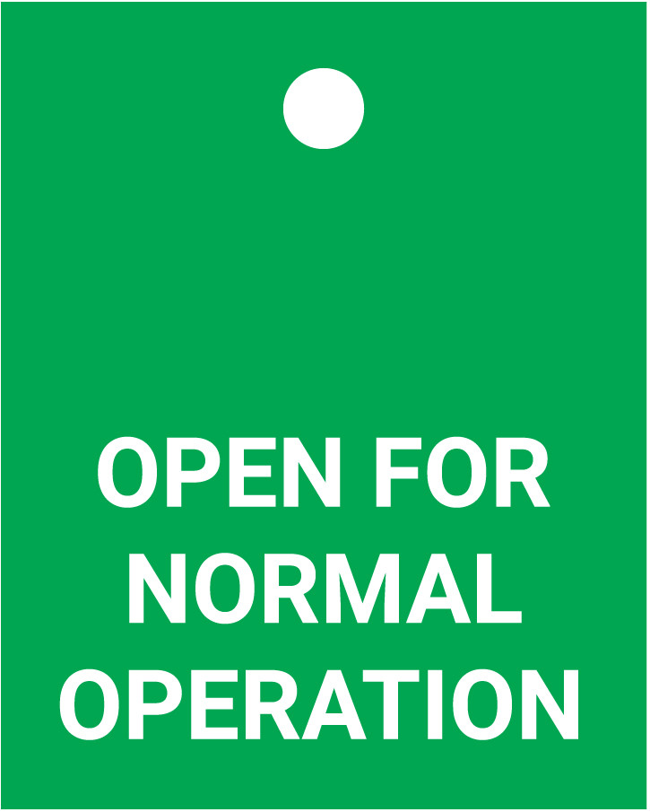 Open For Normal Operation - Valve Tag