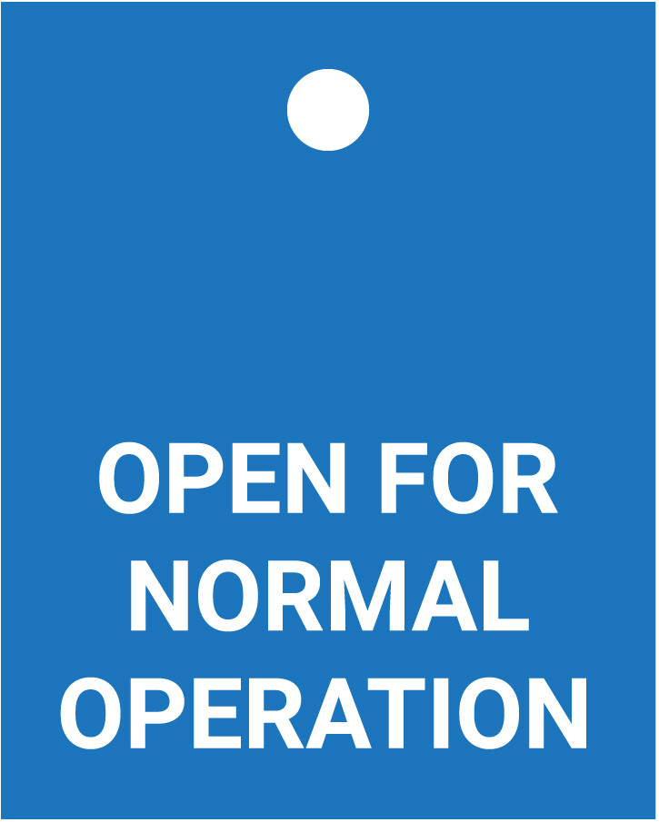 Open For Normal Operation - Valve Tag