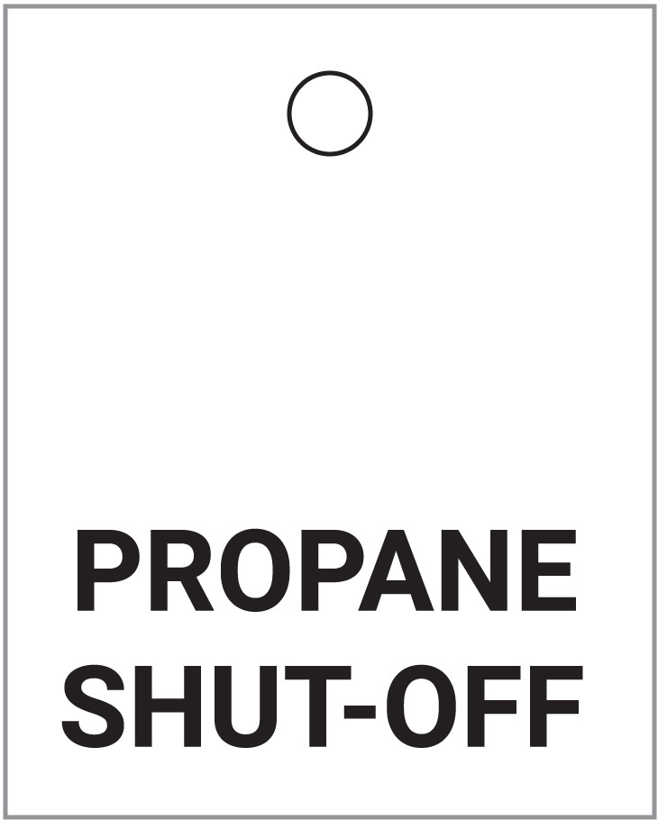 Propane Shut-Off - Valve Tag