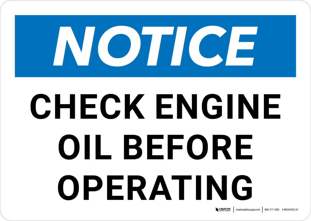 Notice: Check Engine Oil Before Operating Landscape - Wall Sign