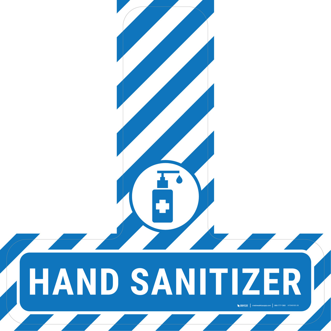 Hand Sanitizer - Floor Sign T's | Creative Safety Supply