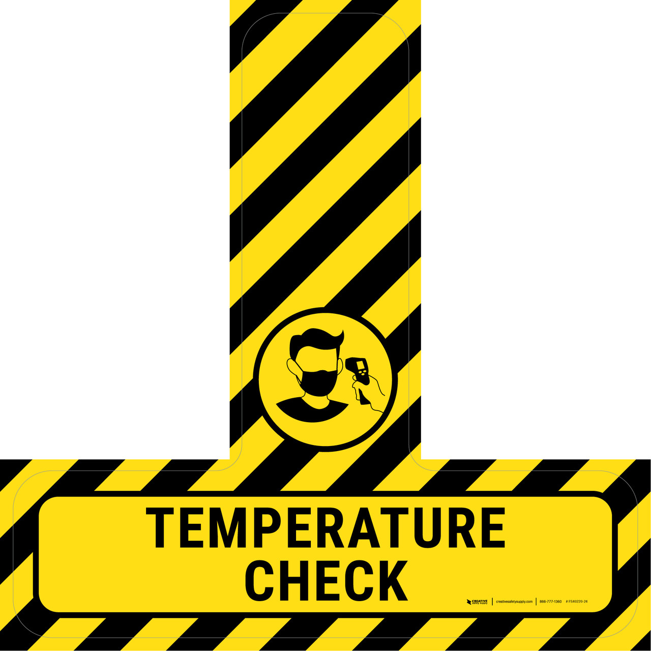 Temperature Check - Floor Sign T's