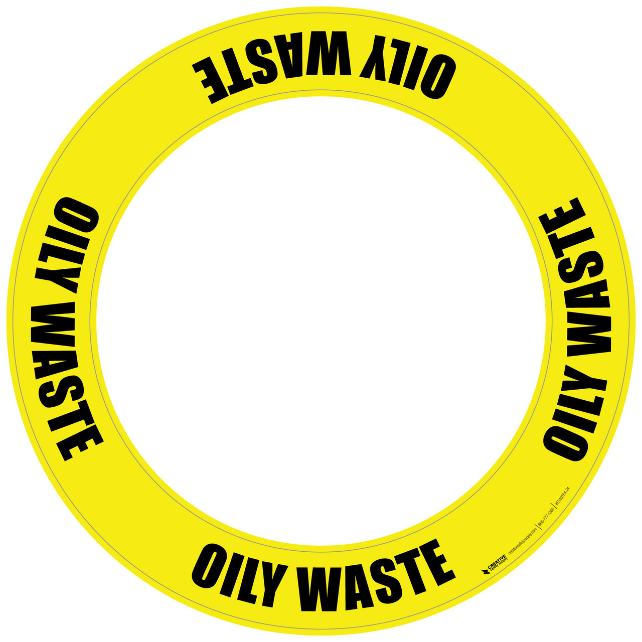 Oily Waste - Circular Floor Sign Ring | Creative Safety Supply