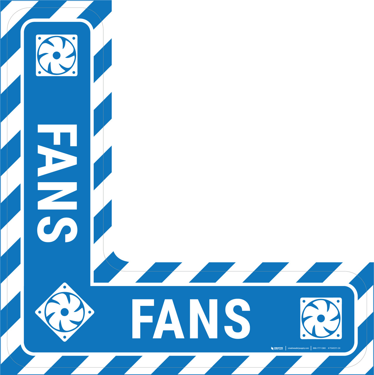 Fans - Floor Sign Corner | Creative Safety Supply