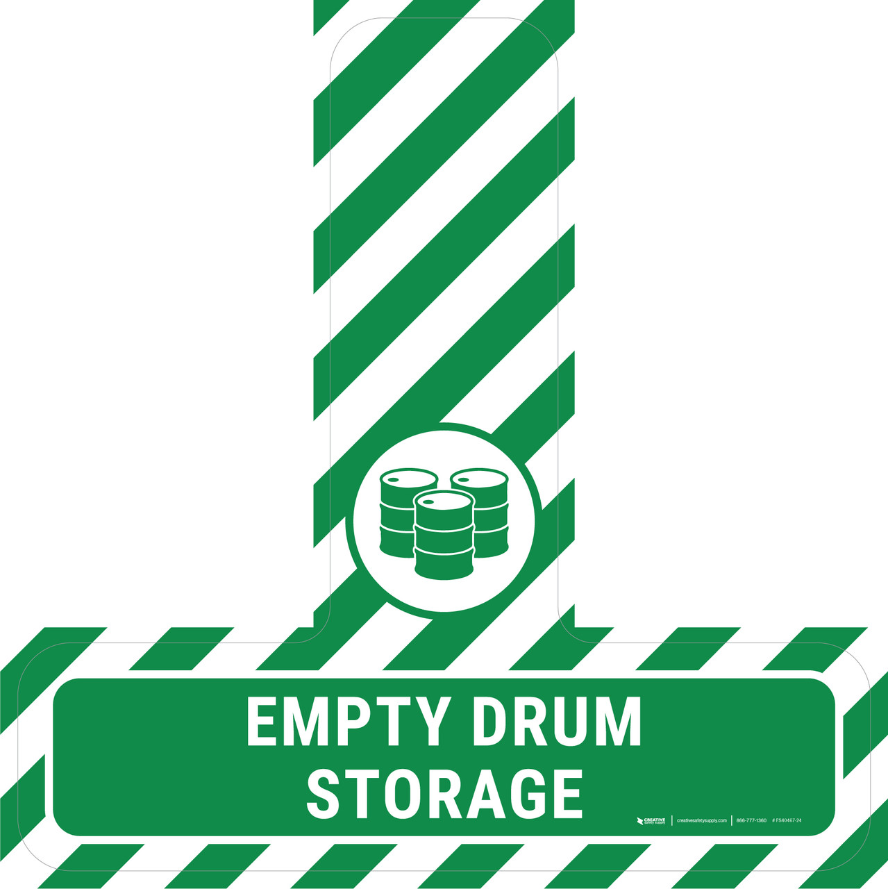 Empty Drum Storage - Floor Sign T's | Creative Safety Supply