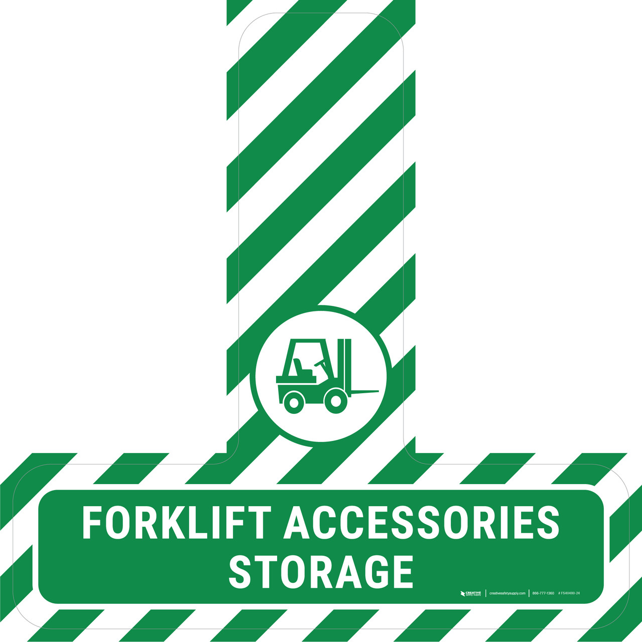 Forklift Accessories Storage - Floor Sign T's | Creative Safety Supply