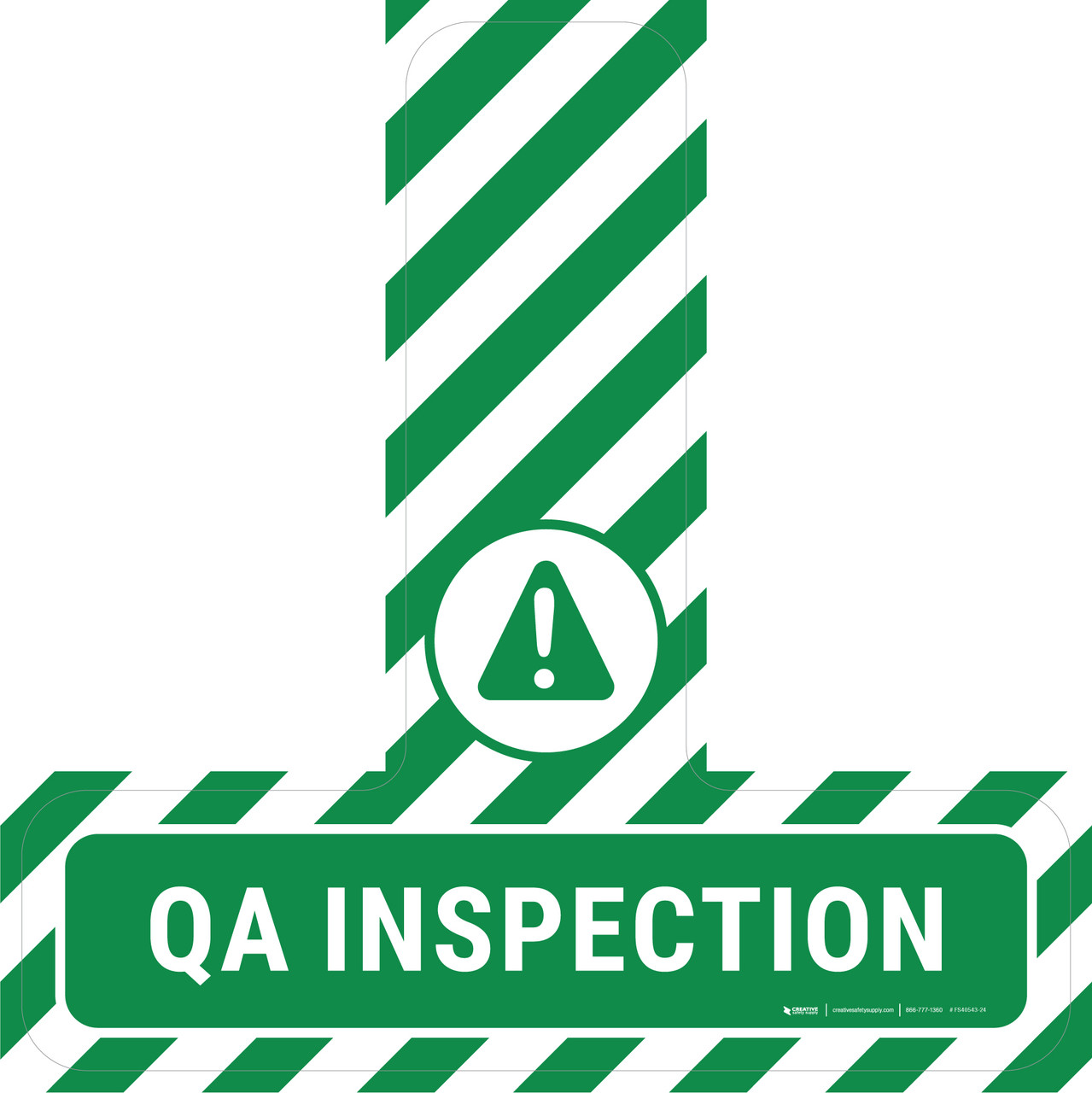 QA Inspection - Floor Sign T's