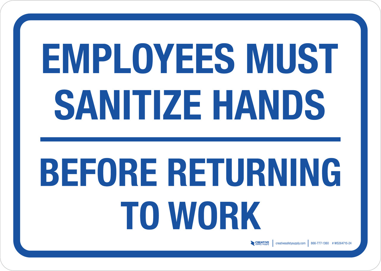 Employees Must Sanitize Hands Before Returning to Work Landscape - Wall ...