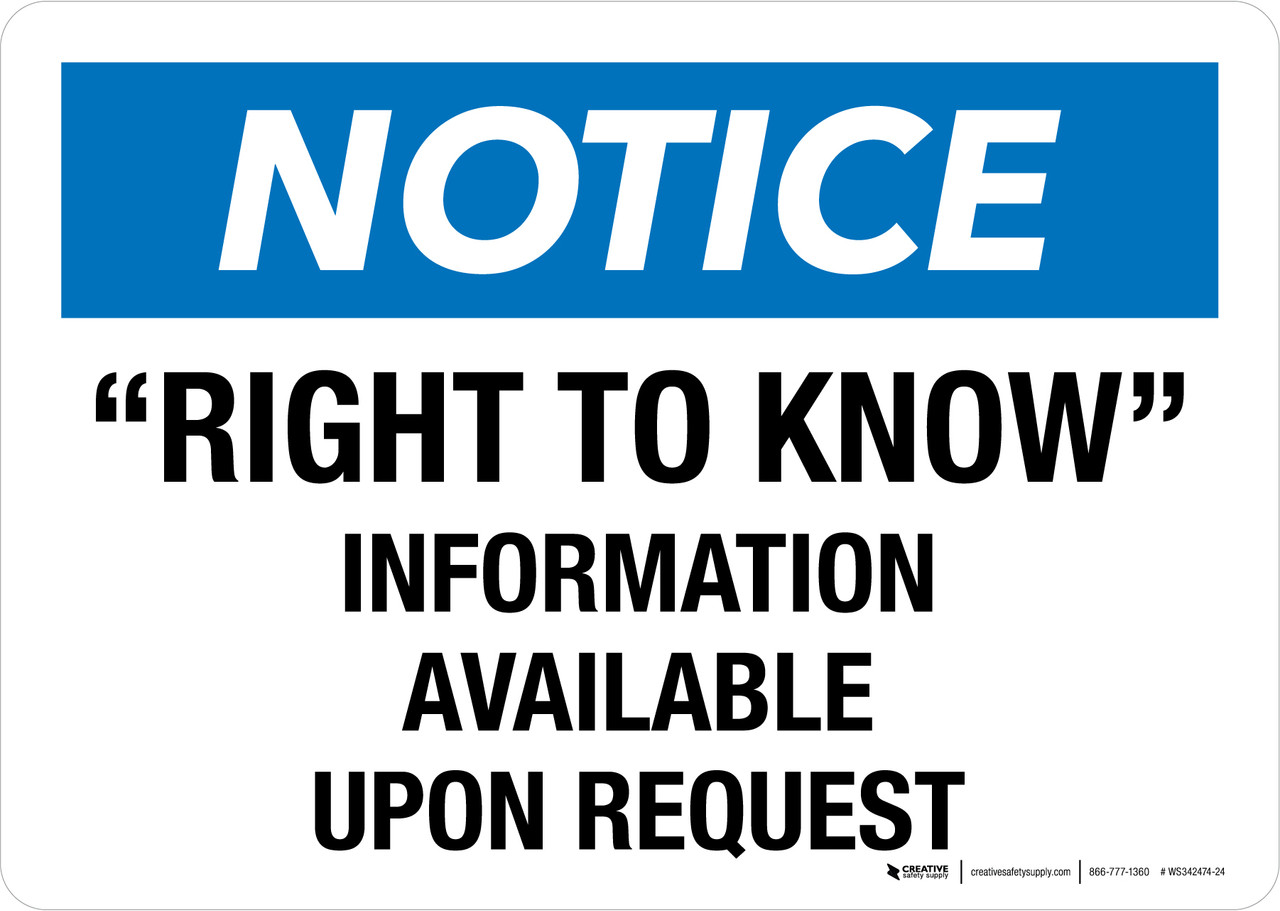 Notice: Right To Know Information Available Upon Request Landscape ...