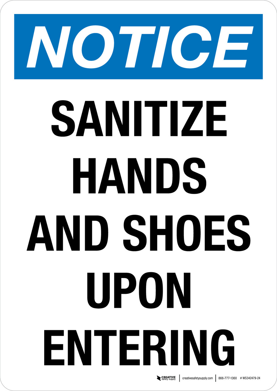 Notice: Sanitize Hands And Shoes Upon Entering Portrait - Wall Sign ...