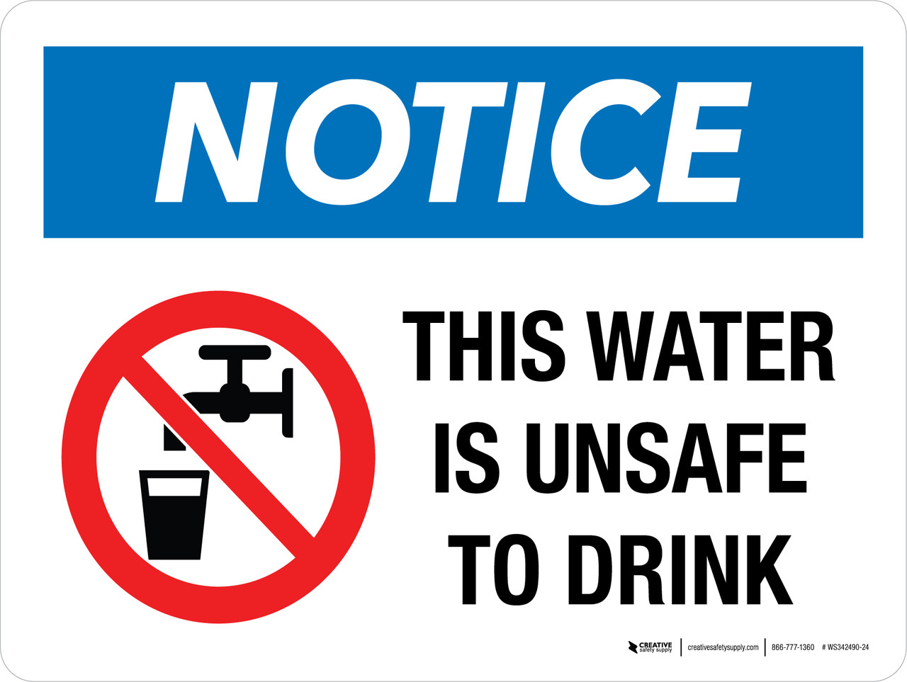 Notice: This Water Is Unsafe To Drink with Icon Landscape - Wall Sign ...