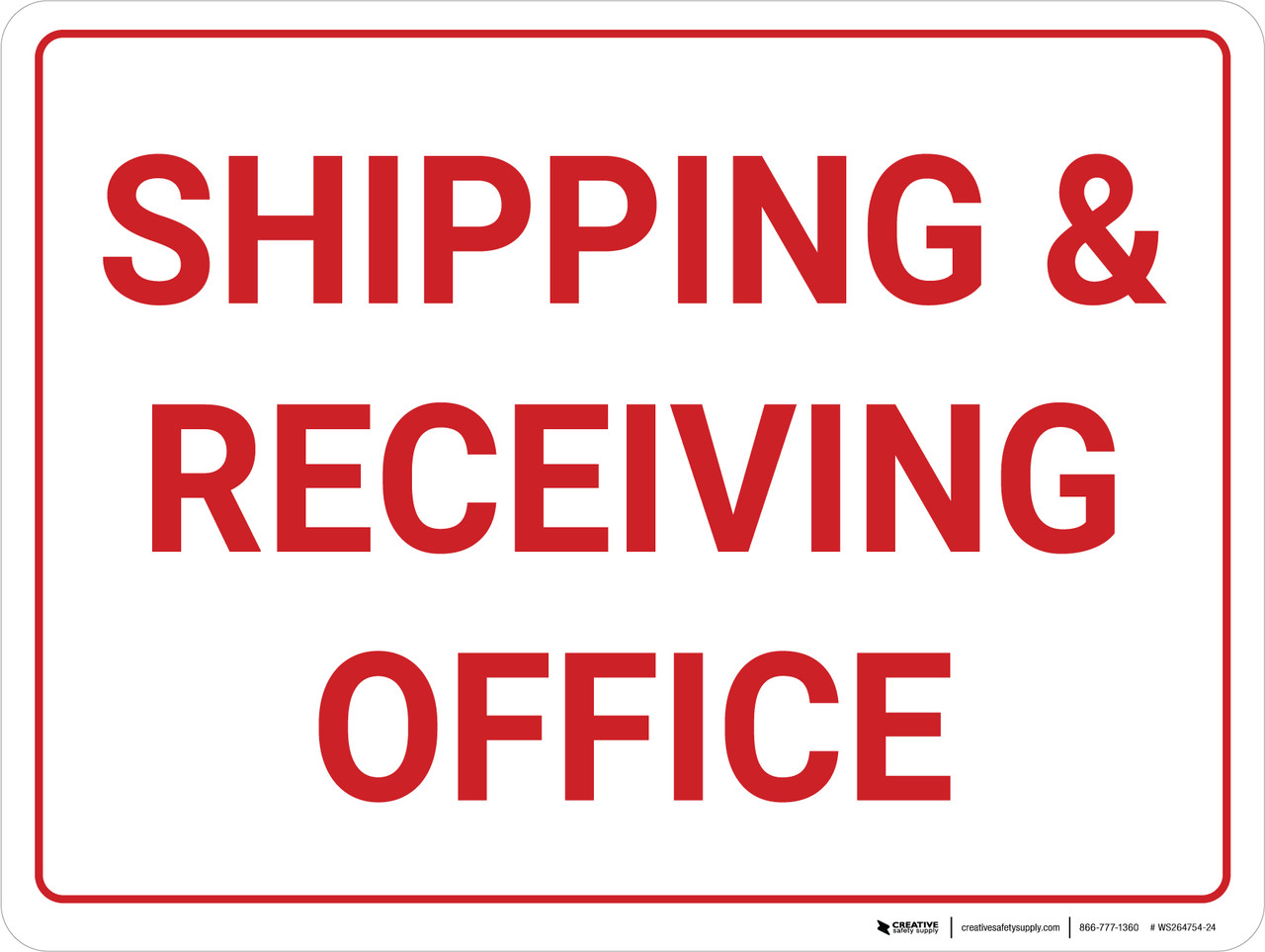 Shipping & Receiving Office Red/White - Wall Sign
