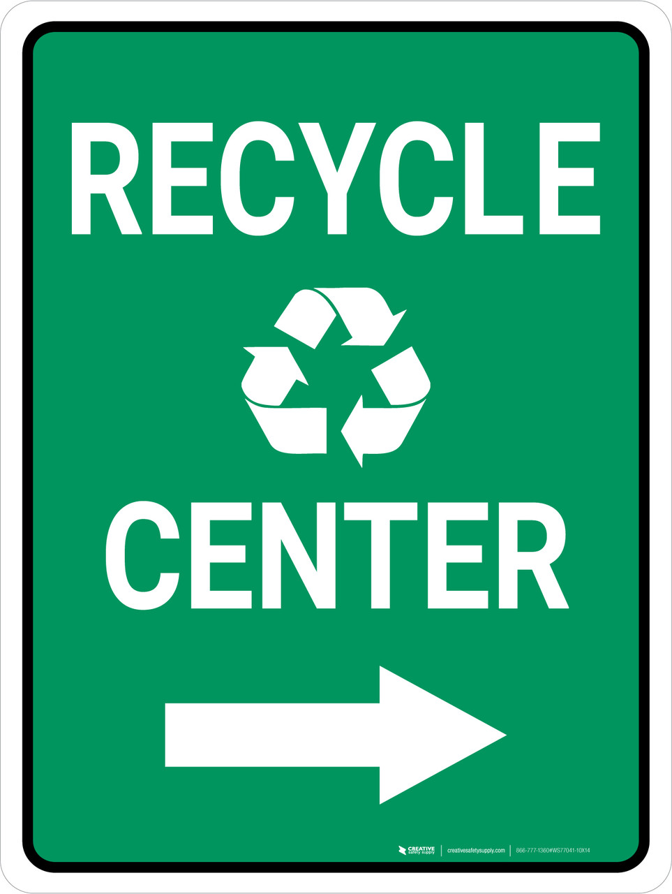 Recycle Center Arrow Right with Icon Portrait - Wall Sign | Creative ...