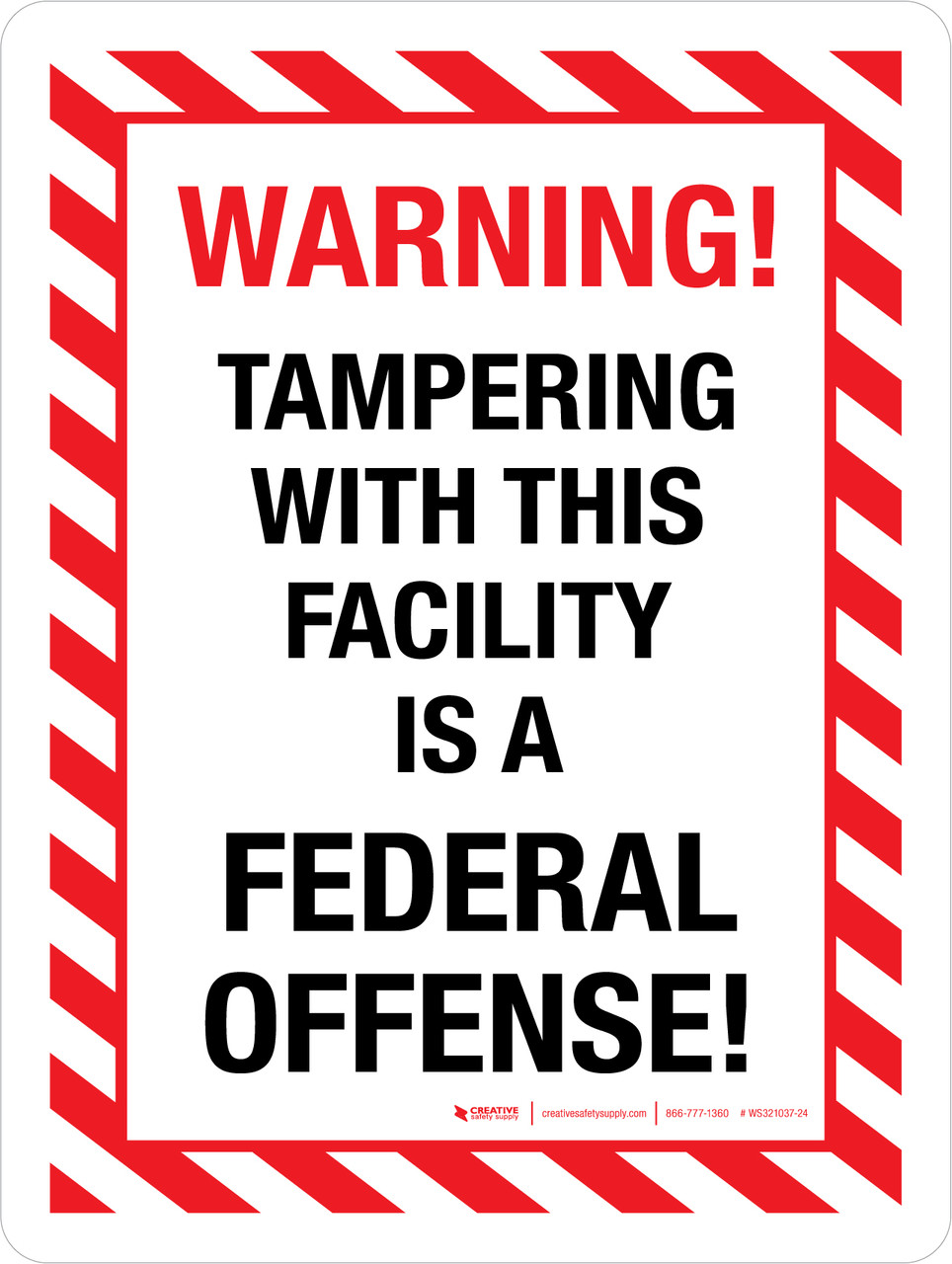 Warning: Tampering With This Facility Is A Federal Offence Portrait ...